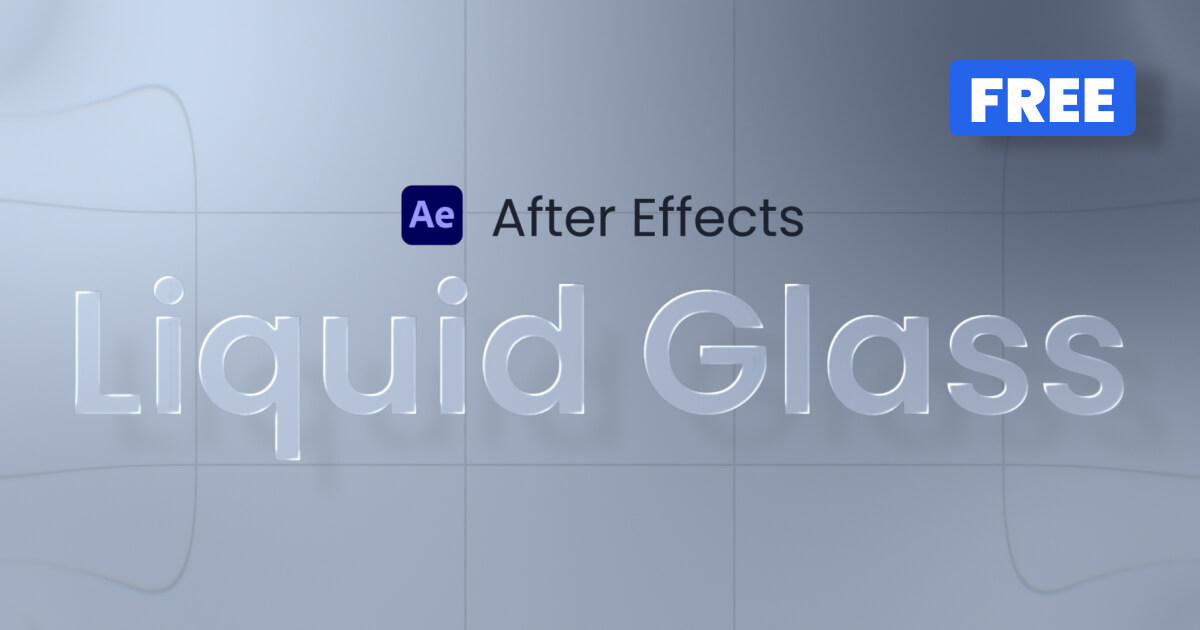 Liquid Glass for After Effects | ToolsForMotion
